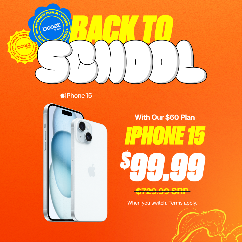 Back to School Deals on Phones, Tablets & Watches | Boost Mobile